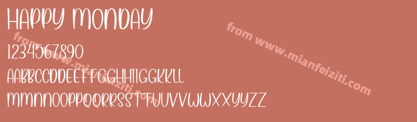 Happy Monday字体免费下载-Happy MondayRegular在线预览-Happy MondayVersion 1.00 ...