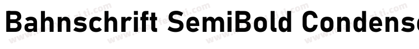 Bahnschrift SemiBold Condensed免费下载-在线字体预览转换 - 免费字体网