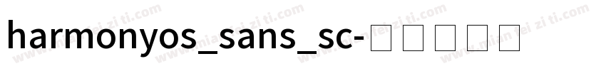 harmonyos_sans_sc免费下载-在线字体预览转换 - 免费字体网