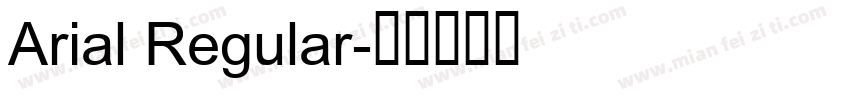 Arial Regular免费下载-在线字体预览转换 - 免费字体网