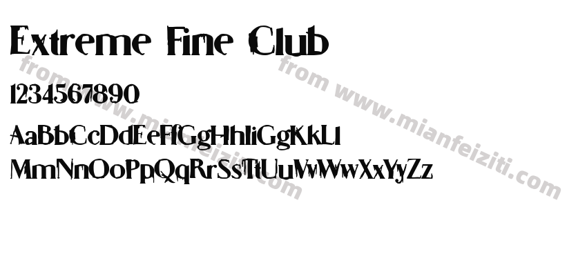 Extreme Fine Club字体免费下载-Extreme Fine ClubRegular在线预览-Extreme Fine ClubVersion 1.00;January 27 ...